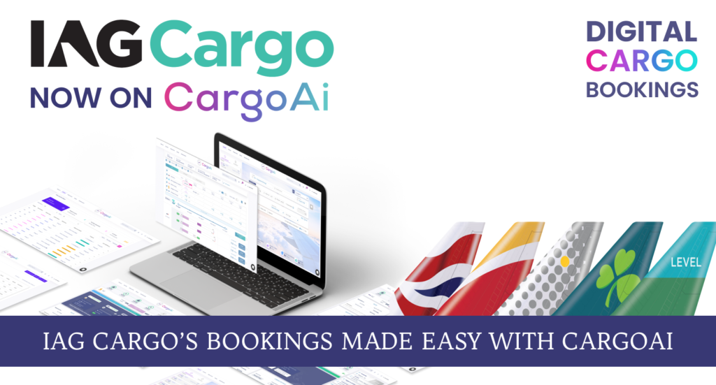 IAG Cargo’s global cargo capacities are now available on CargoAi ...